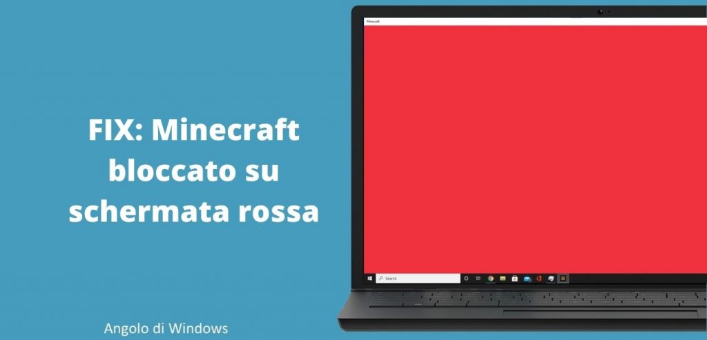 FIX: Minecraft bloccato su schermata rossa